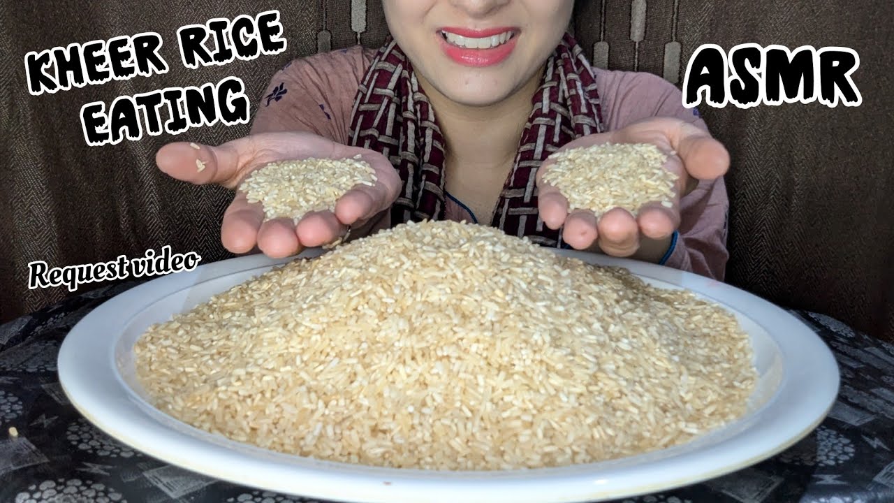 ASMR RAW RICE EATING (KHEER ) rice eating asmr || MOUTH FULL BITES 😋 NO ...