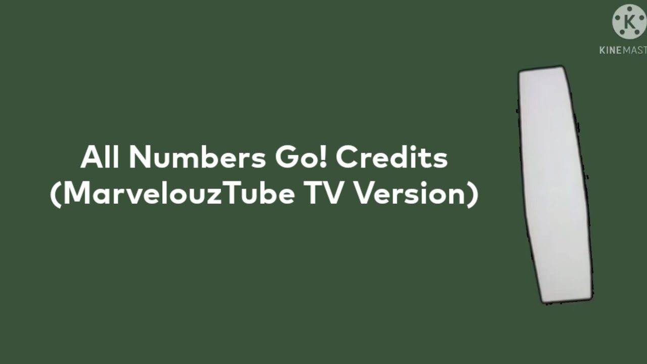 All Numbers Go! Credits (MarvelouzTube TV Version) - YouTube