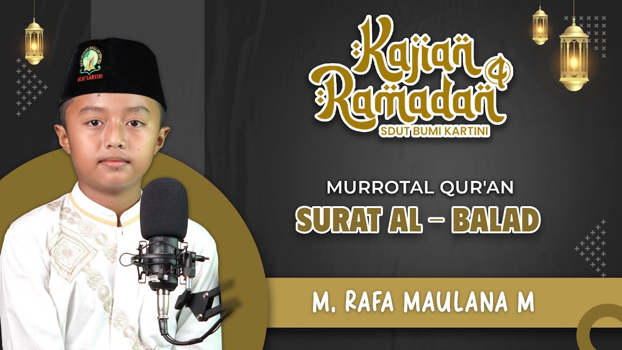 M. RAFA MAULANA MA'ARIEF | SURAT AL BALAD - YouTube