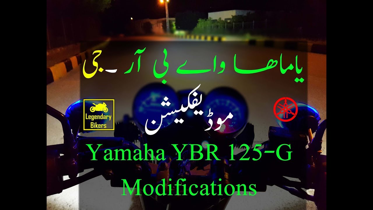 Yamaha YBR 125-G Best Modifications with Cost details Part-I - YouTube