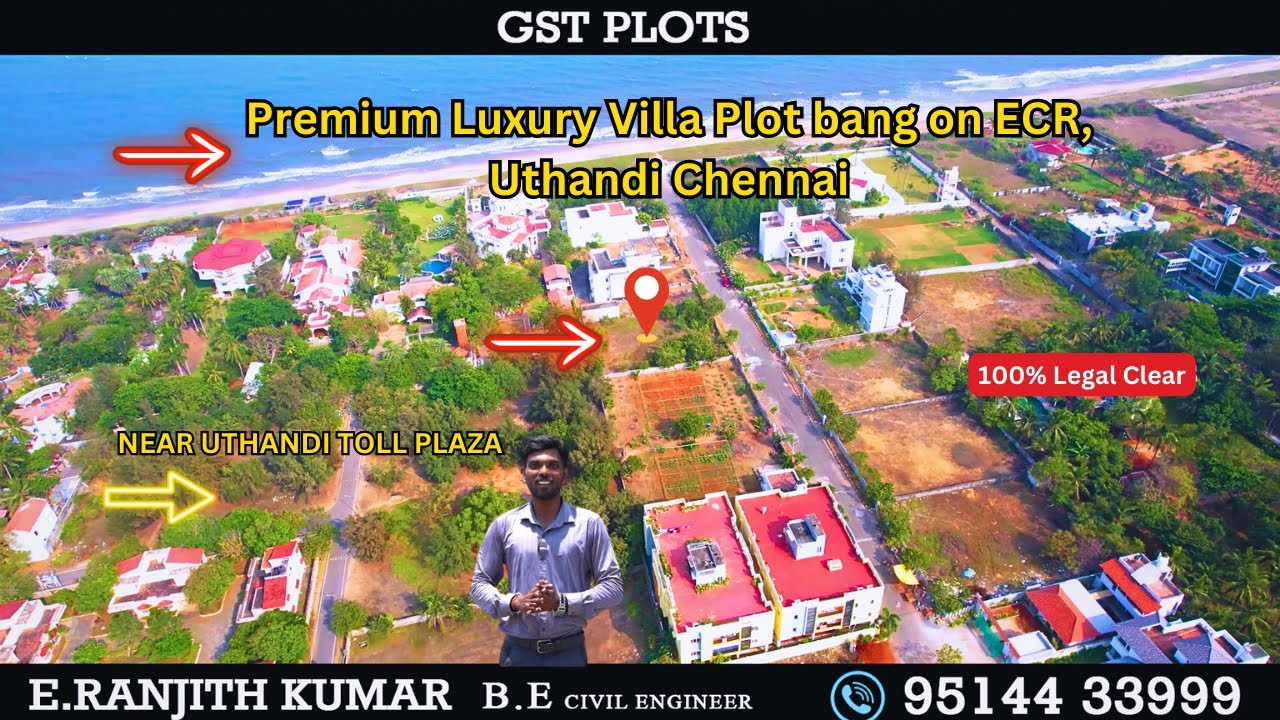 Premium Luxury Villa Plot bang on ECR, Uthandi Chennai | NEAR UTHANDI ...