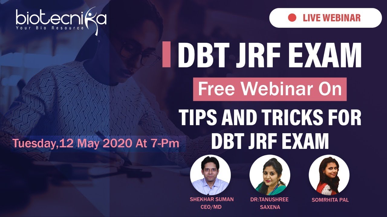 FREE Webinar : DBT JRF 2020 EXAM – Preparation Strategy For Sure Shot ...