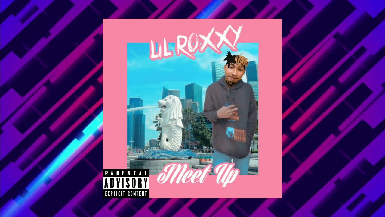 LIL ROXXY - MEET UP [OFFICIAL AUDIO] - YouTube