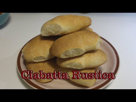 CIABATTA RUSTICA - YouTube