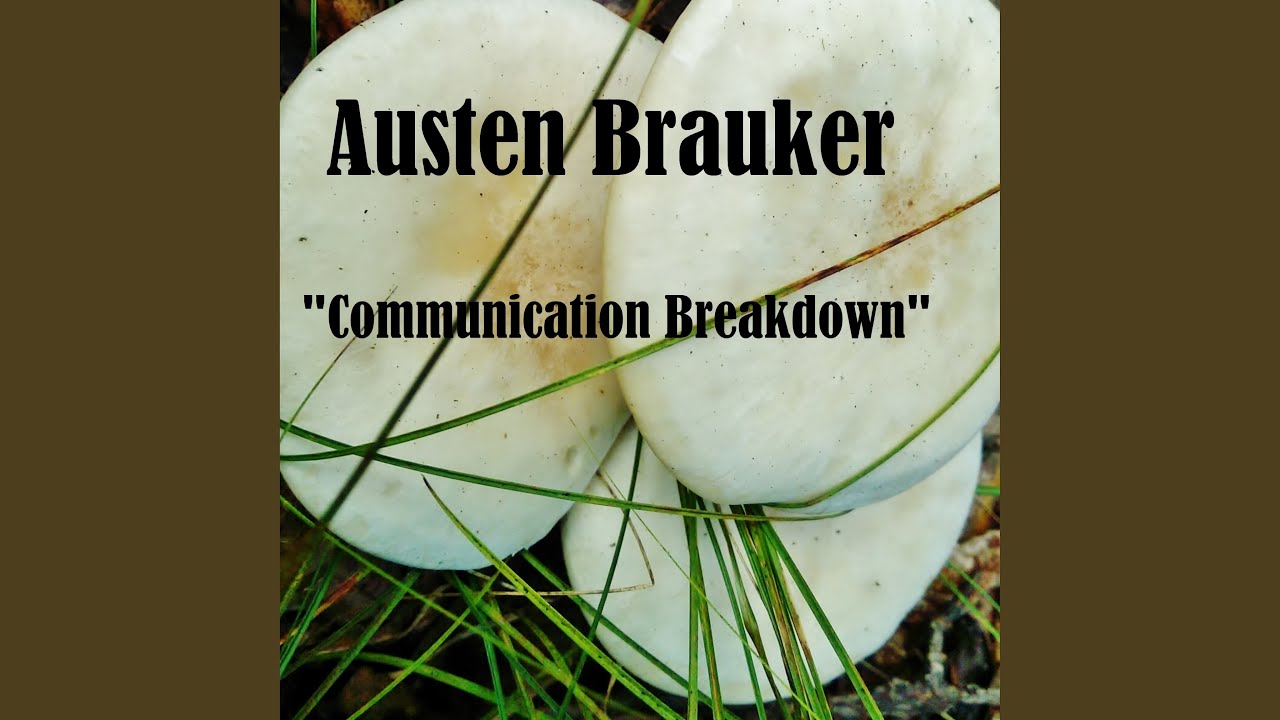 Communication Breakdown - YouTube