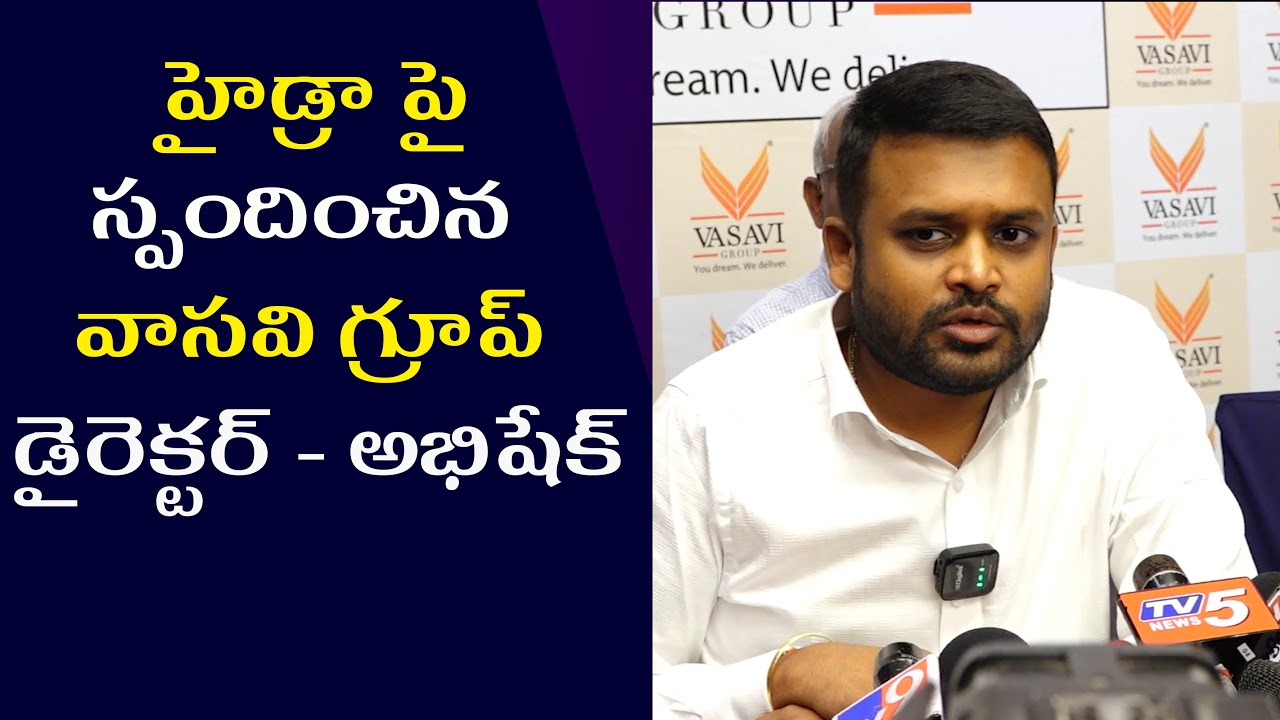 Abhishek Director Vasavi Group Reaction on Hydra Demolition | CM ...