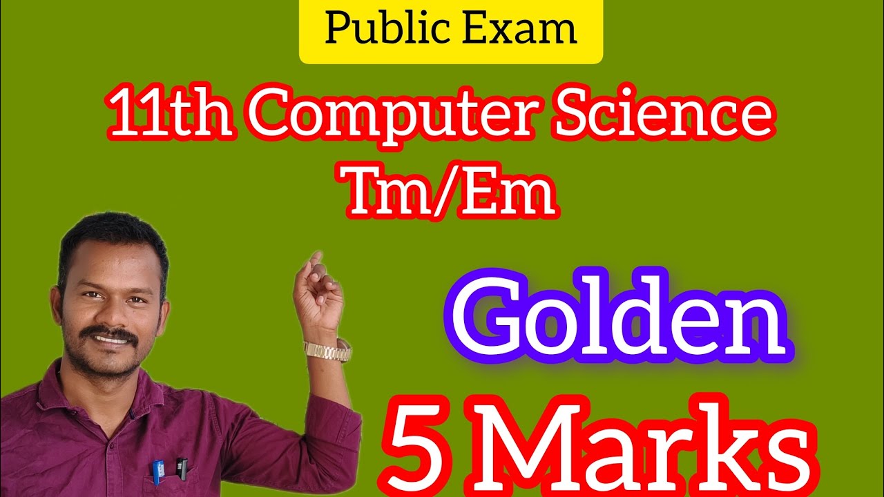 11th Computer Science Golden Top 5 Marks For Public Examination 2025 ...