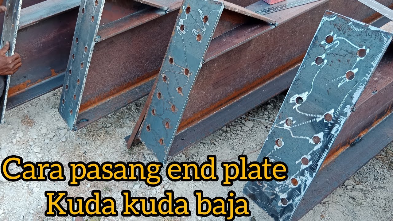 cara pasang endplate kuda kuda baja - YouTube