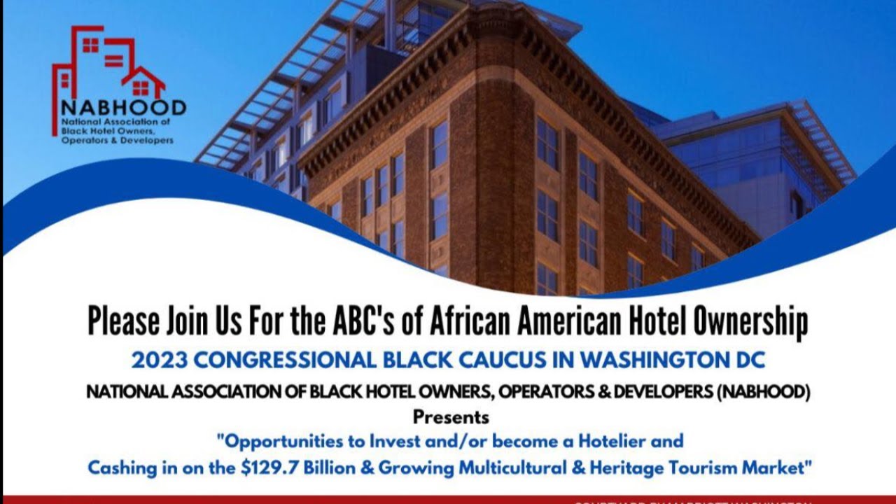 NABHOOD Presents The ABC's of African American Hotel Ownership - YouTube