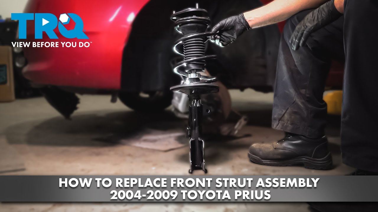 How to Replace Front Strut Assembly 2004-2009 Toyota Prius - YouTube