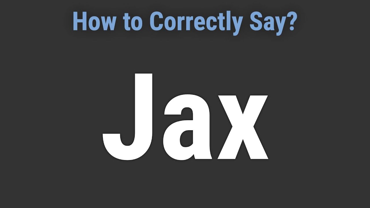 How to Pronounce Name Jax (Correctly!) - YouTube