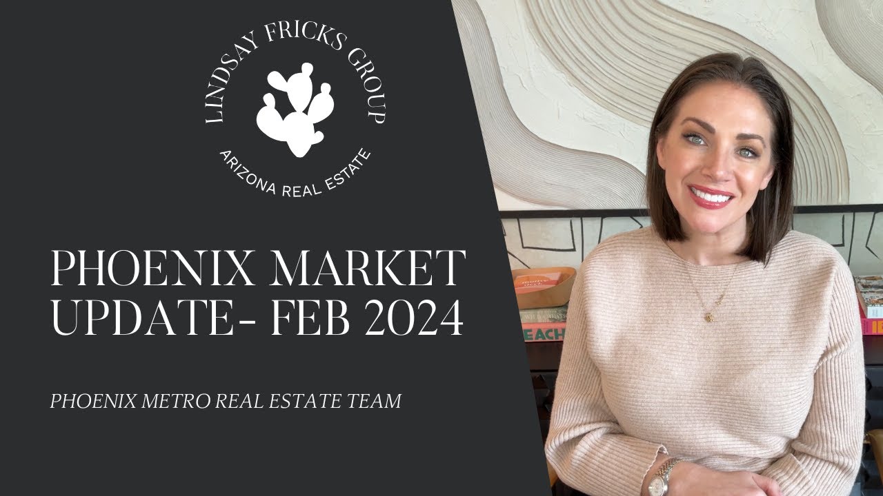 Phoenix Market Update February 2024 | Arizona Real Estate - YouTube