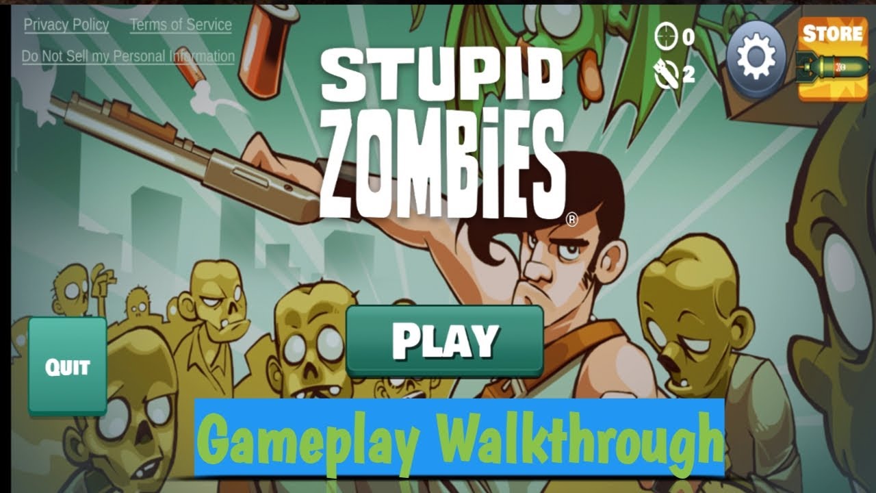 Stupid Zombies Gameplay Walkthrough. - YouTube