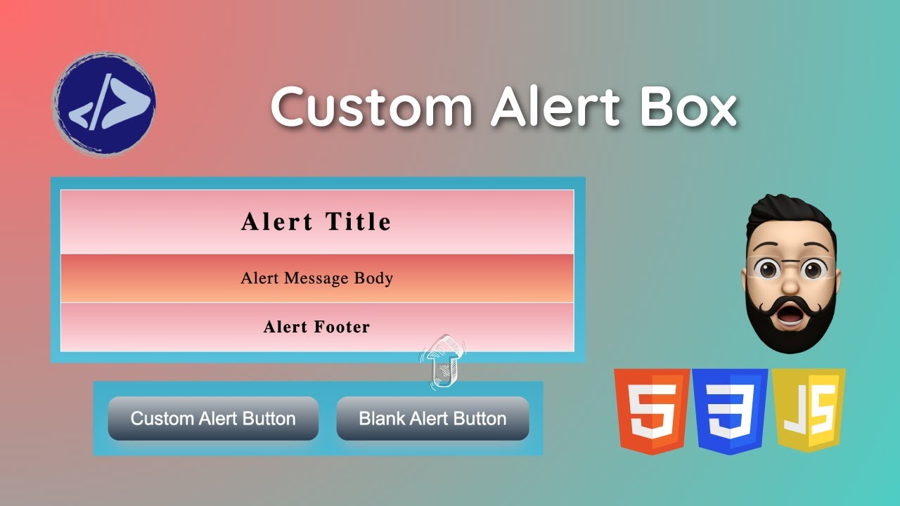 Create A Custom Alert Box Using Html Css And Javascript Customized Dev