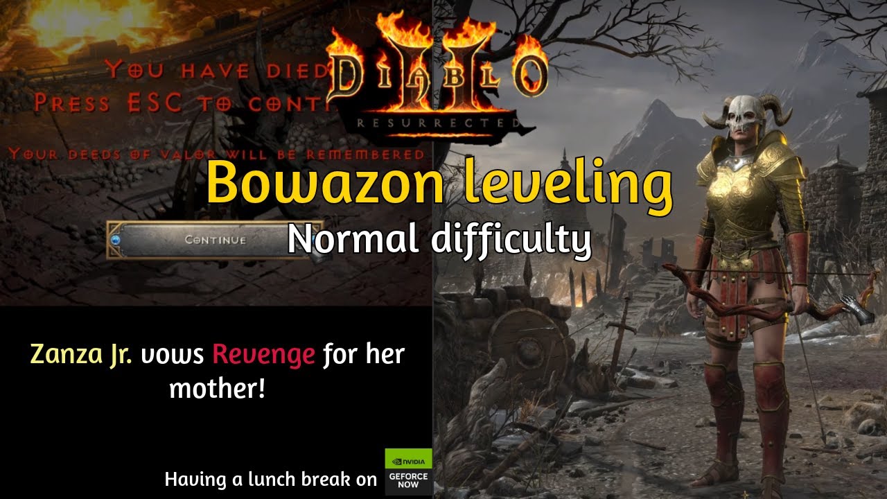 Bowazon Leveling on Normal difficulty. I vow revenge for Zanza! D2R HC ...