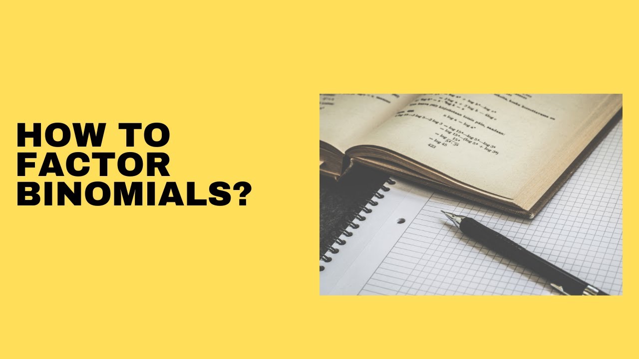 How to factor binomials? - YouTube