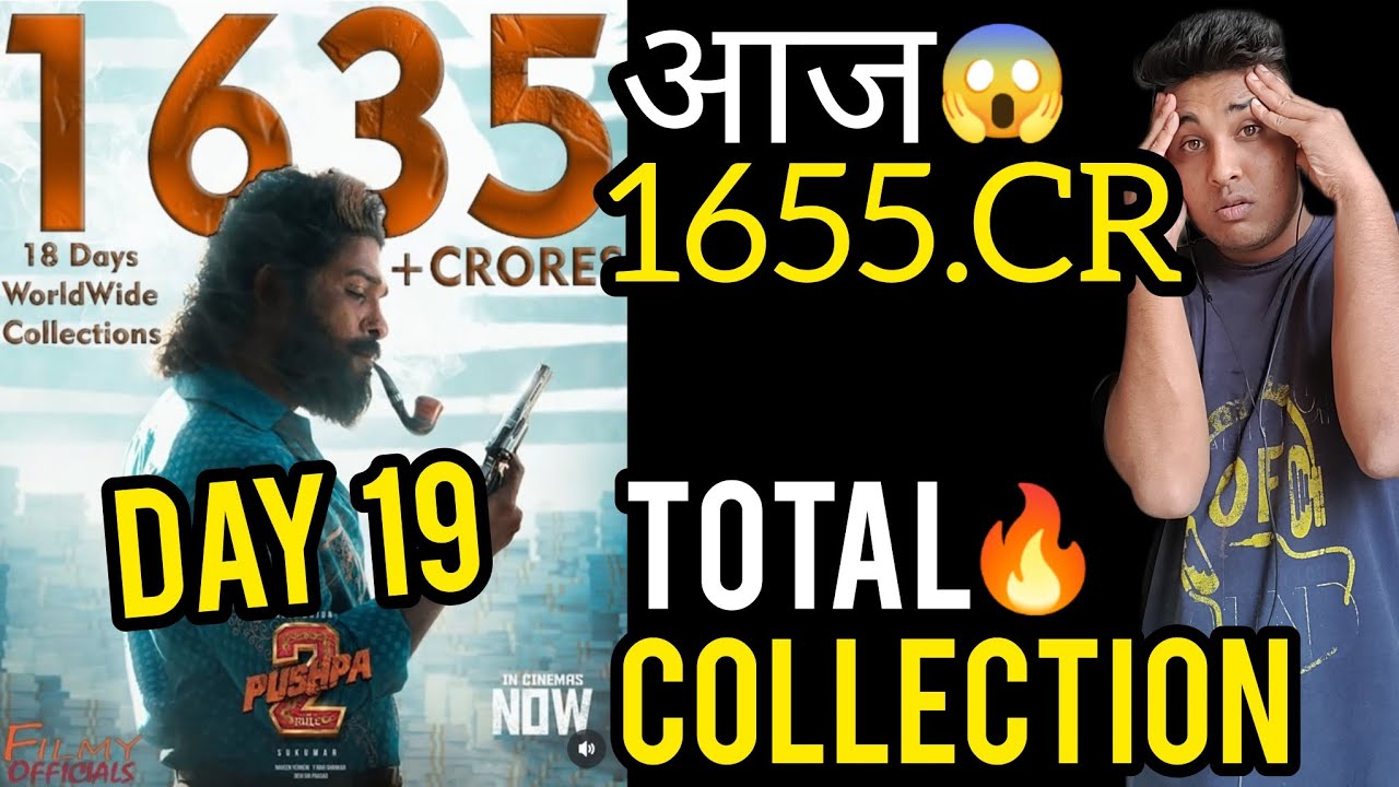 PUSHPA 2 Box Office Collection Day 19 |PUSHPA 2 Worldwide Collection ...