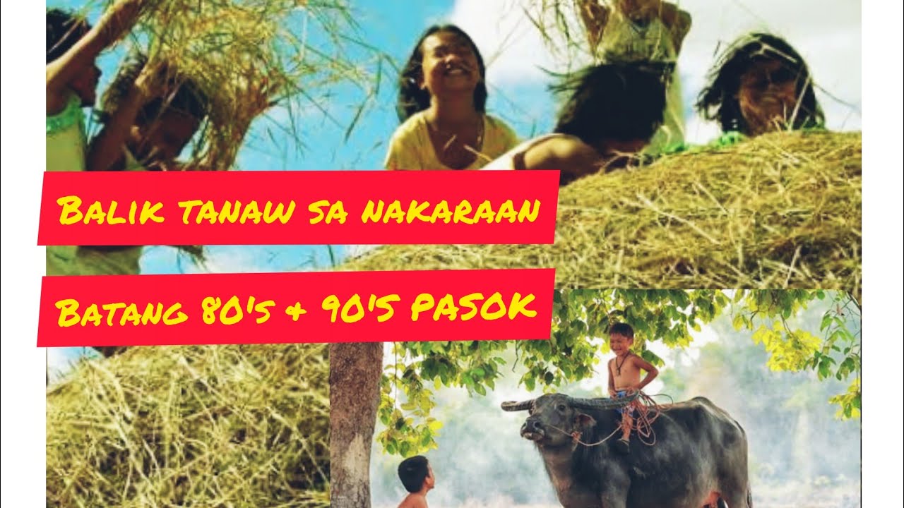 Balik tanaw|| Batang 80's and 90's|| Childhood Memories - YouTube