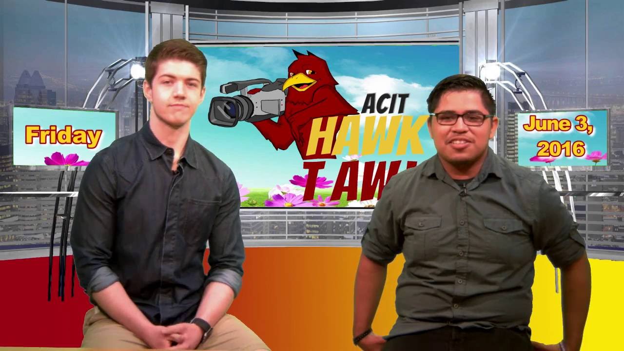 ACIT's "Hawk Tawk" 6-3-16 - YouTube