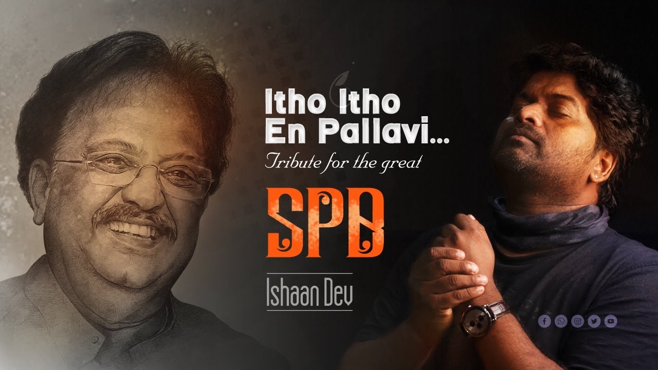Idho Idho En Pallavi | SPB | Ishaan Dev - YouTube