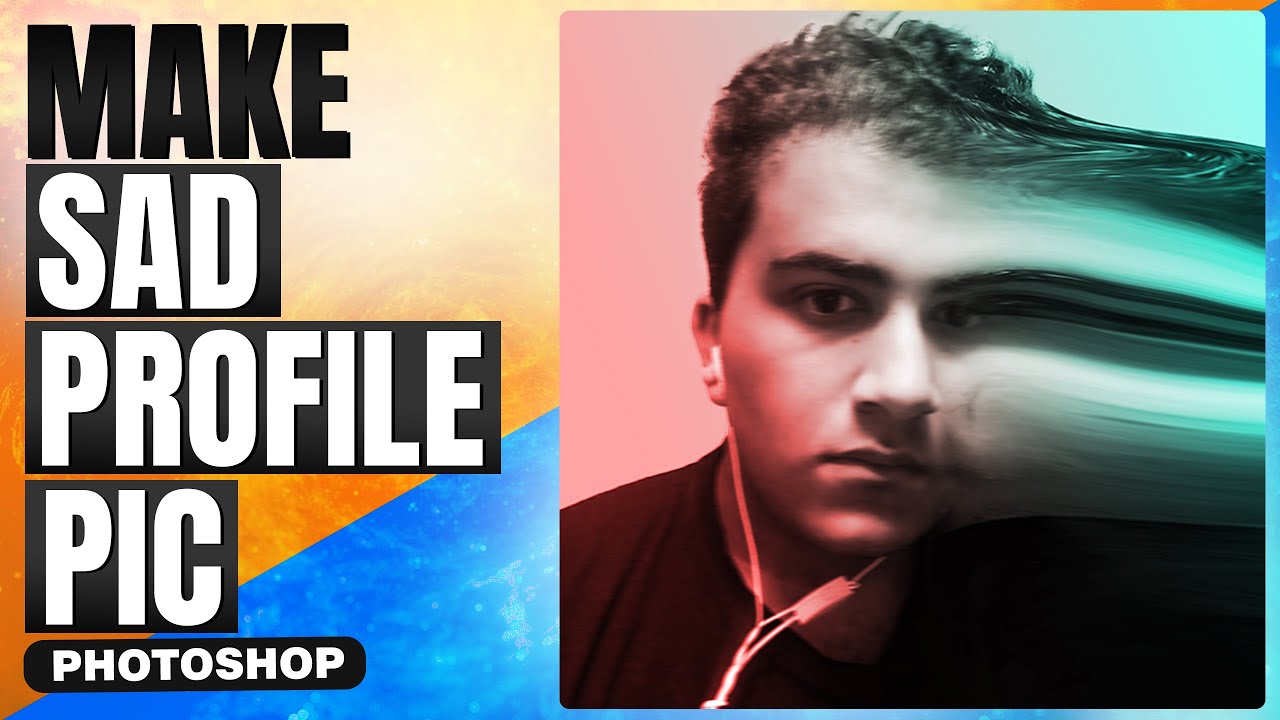 How to Create Sad Profile Picture in Photoshop - YouTube