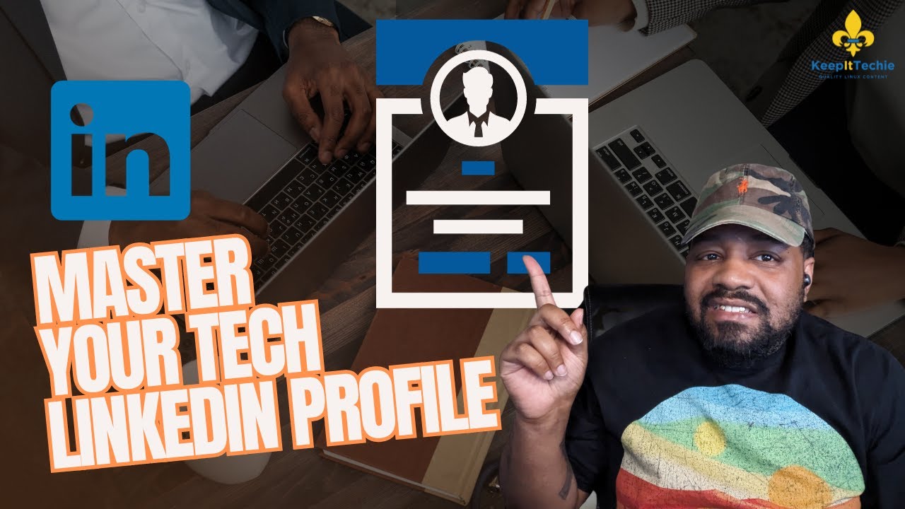 Get Hired in Tech: Perfect Your LinkedIn Profile - YouTube