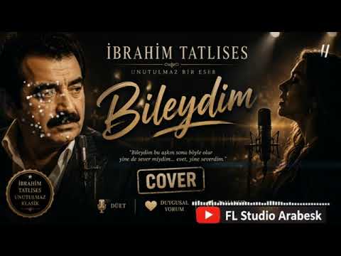 B Müzik-Bileydim İbrahim Tatlıses 2026 Anatolian Cover