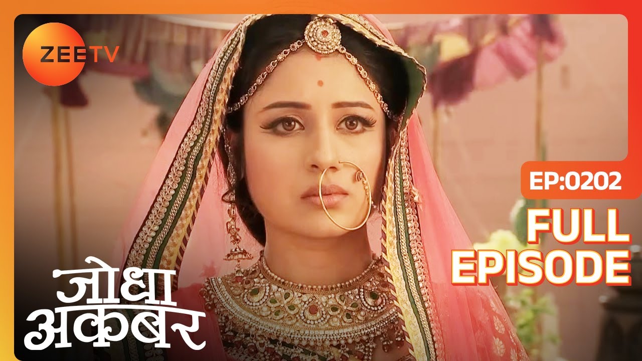 Sujamal वेश बदल कर आया महल में | Jodha Akbar | Full Ep. 202 | ZEE TV ...