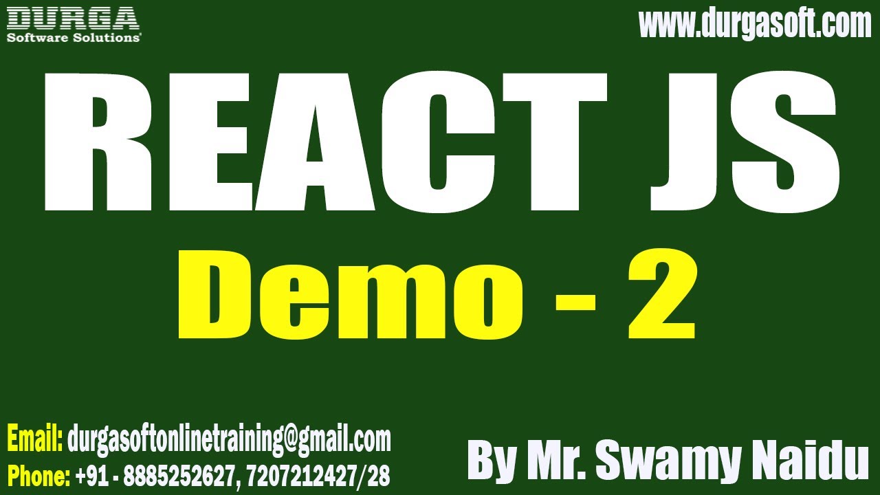 REACT JS tutorials || Demo - 2 || by Mr. Swamy Naidu On 08-08-2023 @6 ...