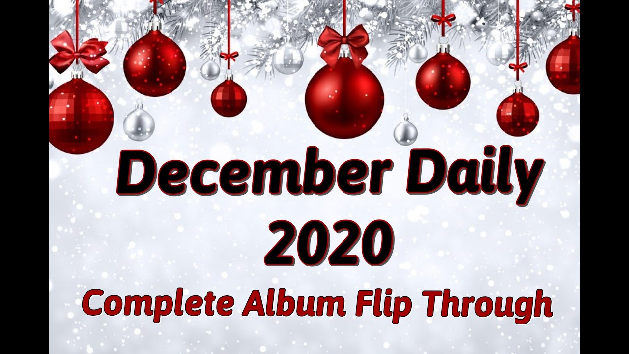 December Daily 2020: Complete Album Flip Through - YouTube