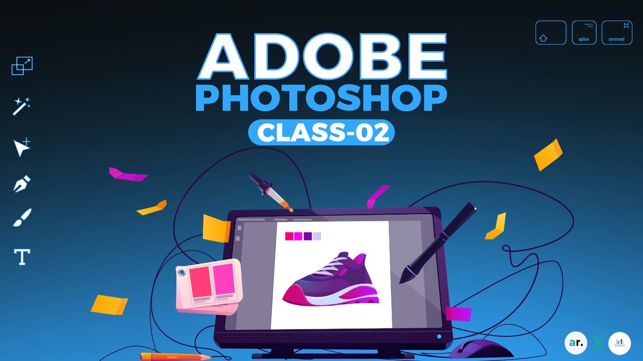 ADOBE PHOTOSHOP | CLASS-02 | ARIFREMAL | AYER - YouTube
