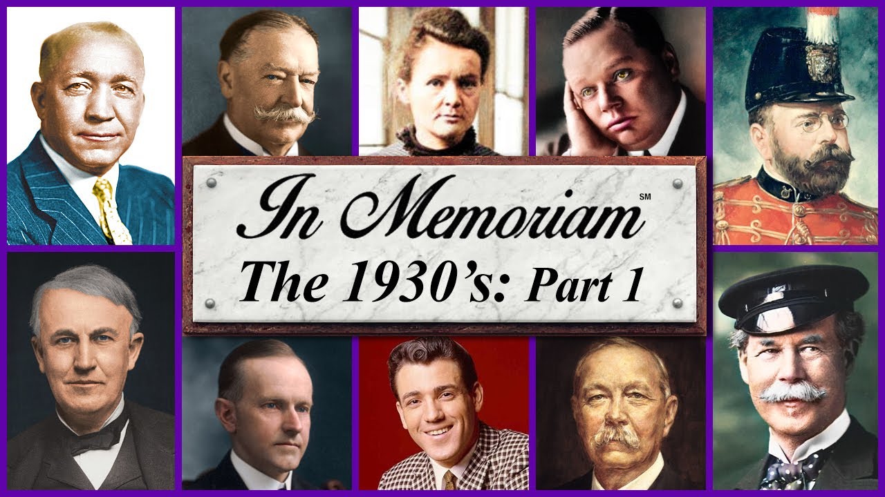 In Memoriam: 1930s: Part 1 - Famous Faces We Lost in the 1930s - YouTube
