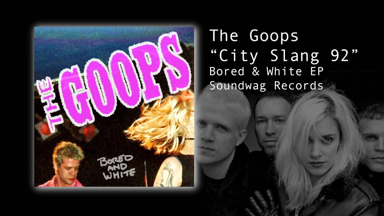 The Goops - "City Slang 92" - YouTube