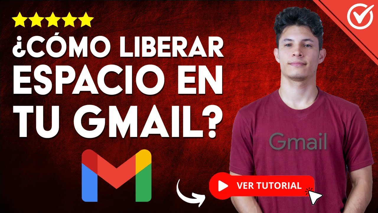 Cómo LIBERAR ESPACIO en tu GMAIL | 📧 Tutorial Limpieza Gmail full 📧 - YouTube