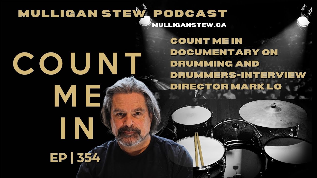 EP 354 | Count Me In Documentary on drumming and drummers-Interview ...