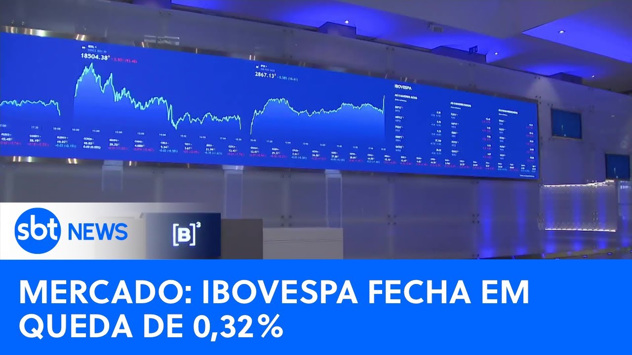 Mercado financeiro: Ibovespa fecha em queda de 0,32% | #SBTNewsnaTV (19 ...