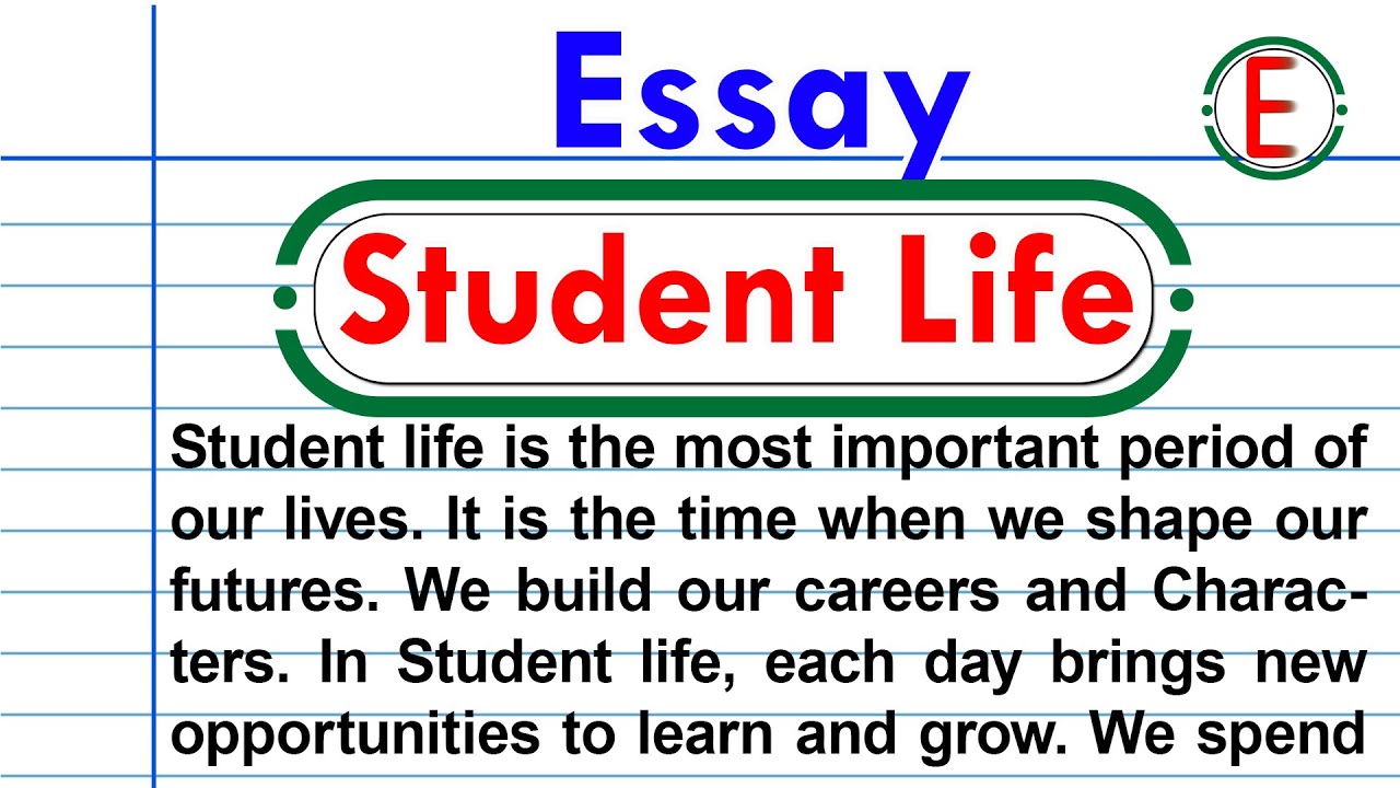Essay on student life in English | Student life essay in English ...