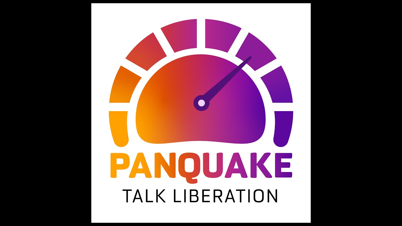 FULL 1080HD PanQuake Launch - Let’s #TalkLiberation (incl +45mins bonus ...