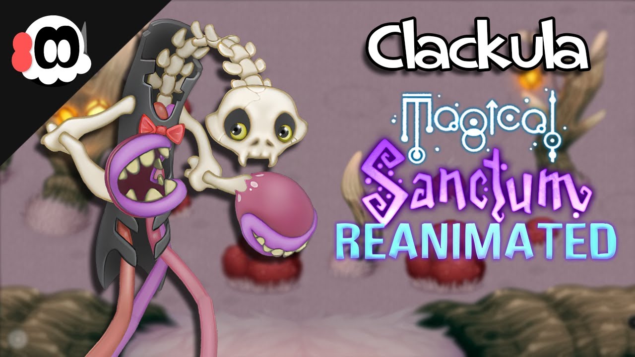 Clackula - Magical Sanctum (REANIMATED) - YouTube