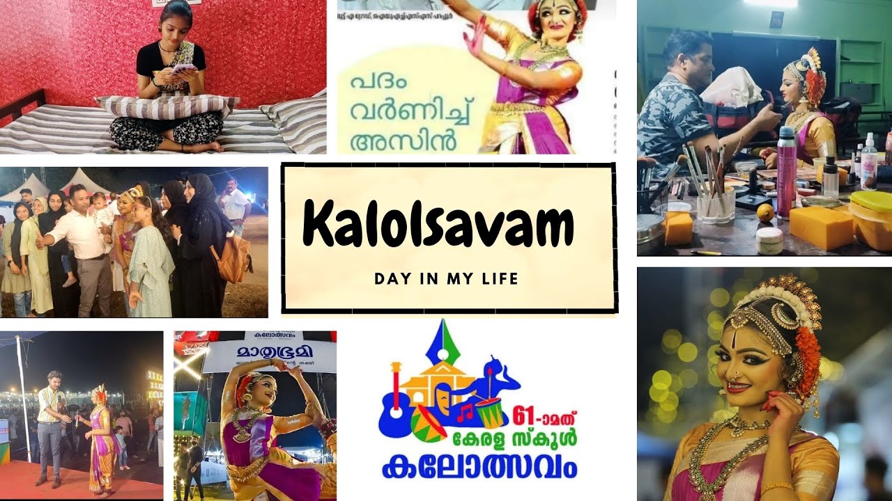 Kalolsavam Day in my life | Dancewithasin | 61st Kerala School ...