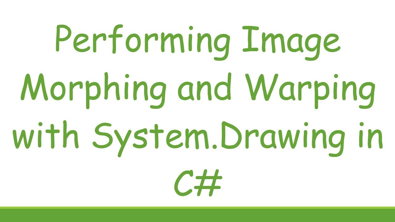 Performing Image Morphing and Warping with System.Drawing in C# - YouTube