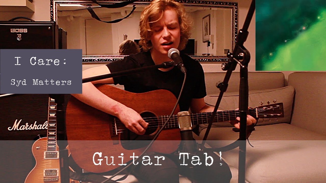 I Care (Syd Matters Cover with Tab) - YouTube