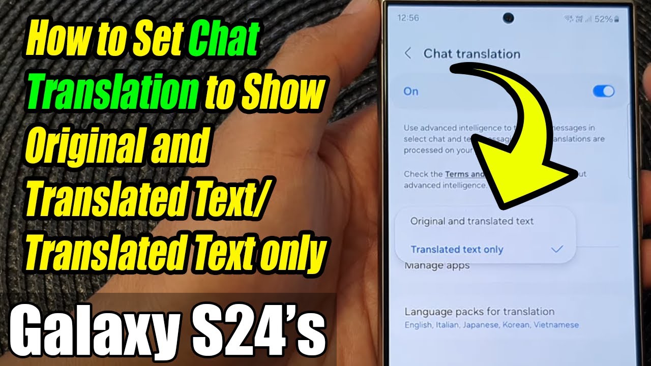 Galaxy S24's: How to Set Chat Translation to Show Original and ...