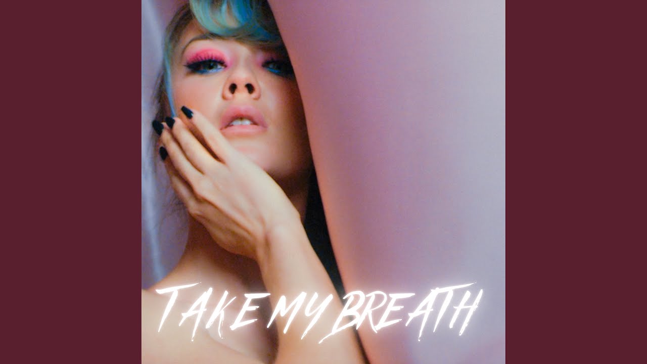 Take My Breath - YouTube