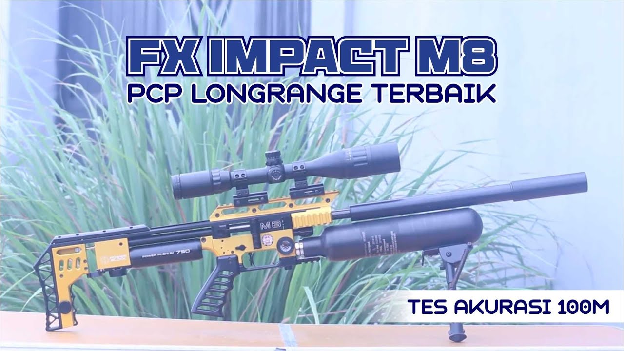 PCP FX IMPACT M8 SENAPAN PCP MURAH DAN BERKUALITAS TERBARU 2025 | PCP ...