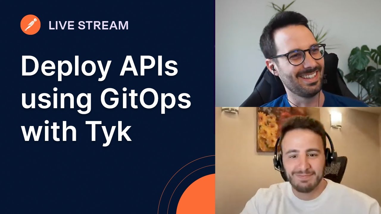 Deploy APIs using GitOps with Tyk - YouTube