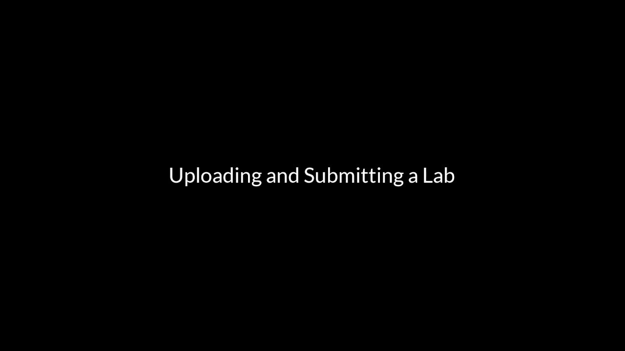 Uploading and Submitting a Lab - YouTube