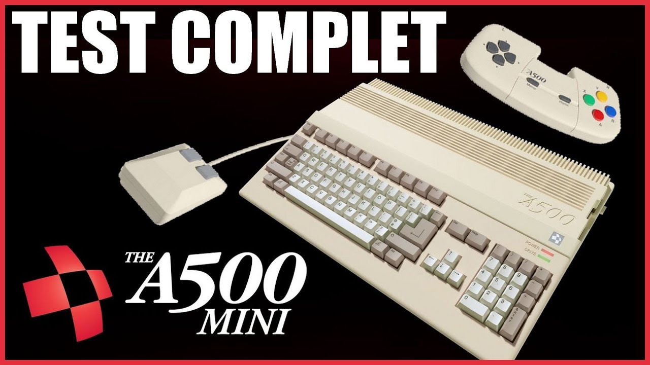 TEST COMPLET DE L' A500 MINI / AMIGA 500 MINI / RETRO GAMES - FR - YouTube