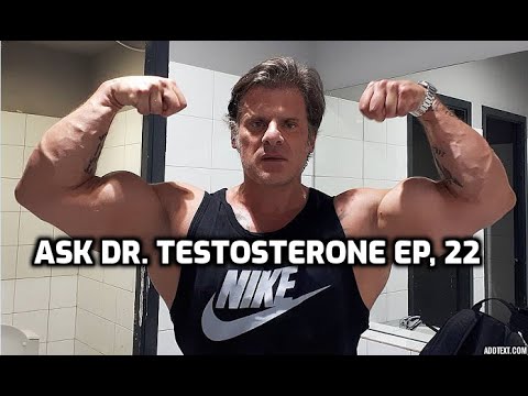 Ask Dr. Testosterone Episode 22 - YouTube