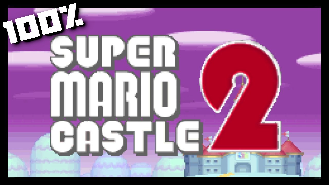 Super Mario Castle 2 Full Game Walkthrough (100%) - YouTube